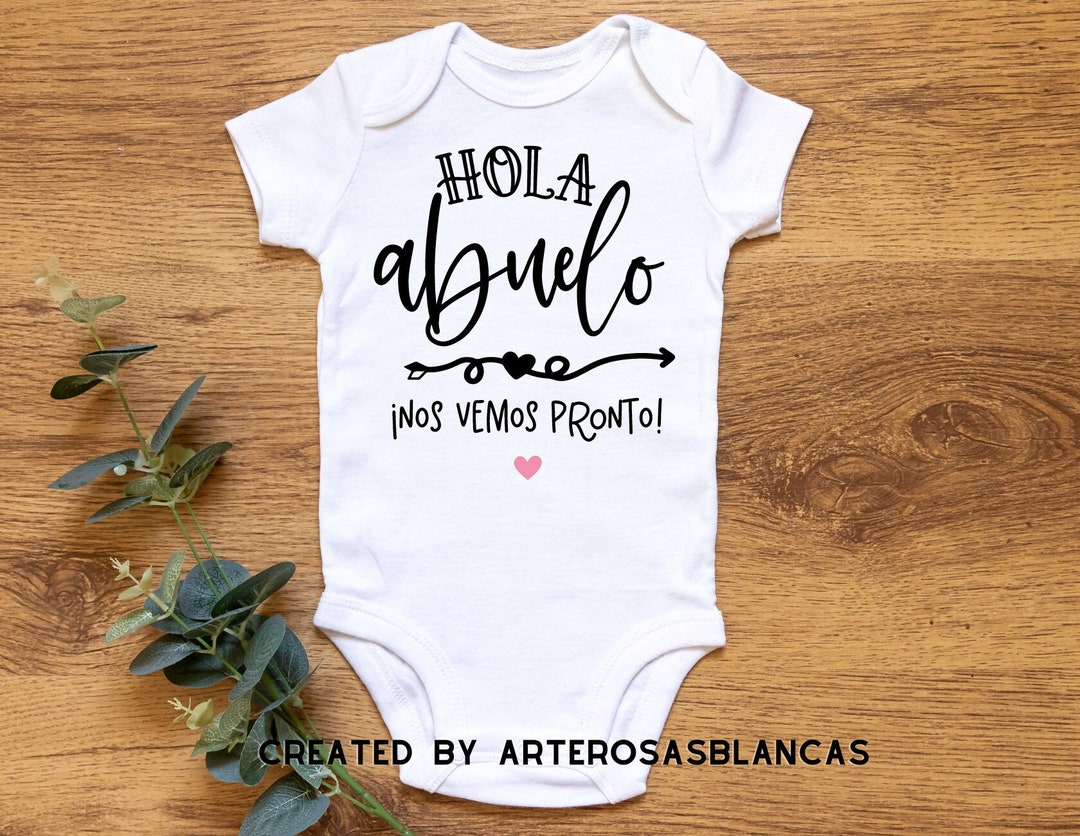 Hola Abuelo Nos Vemos Pronto Svg | Baby Announcement in Spanish Svg ...