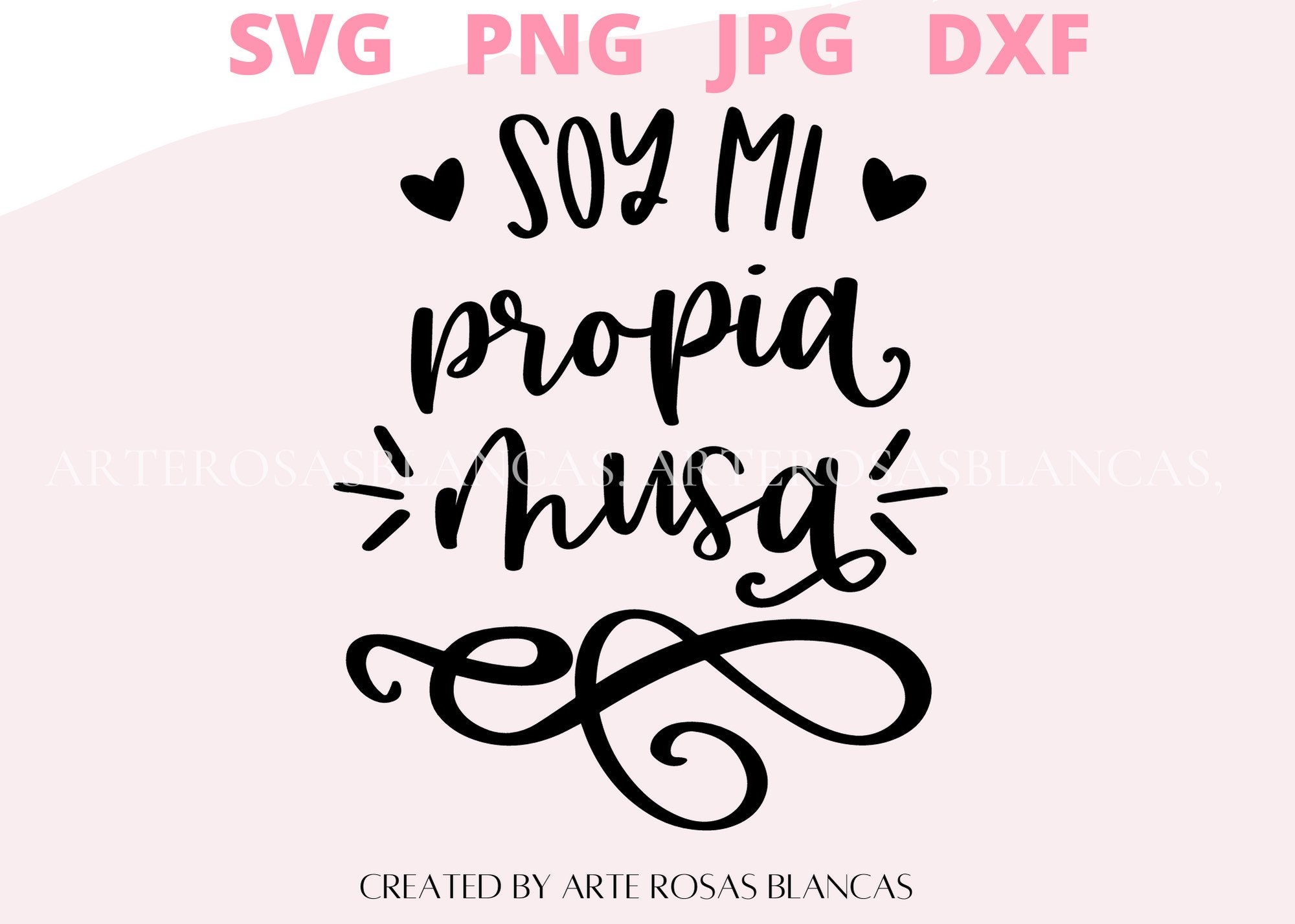 Soy Mi Propia Musa svg / Amor propio svg / Español svg / svg en Español ...