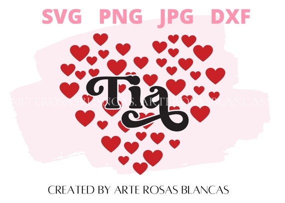 Tia Svg Mejor Tia Del Mundo Svg Spanish Svg Family Svg - Etsy
