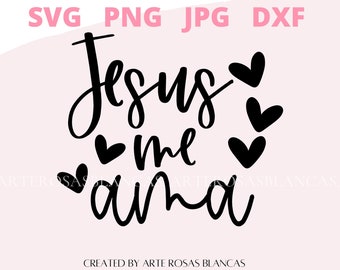 Jesus Me Ama Svg - Etsy