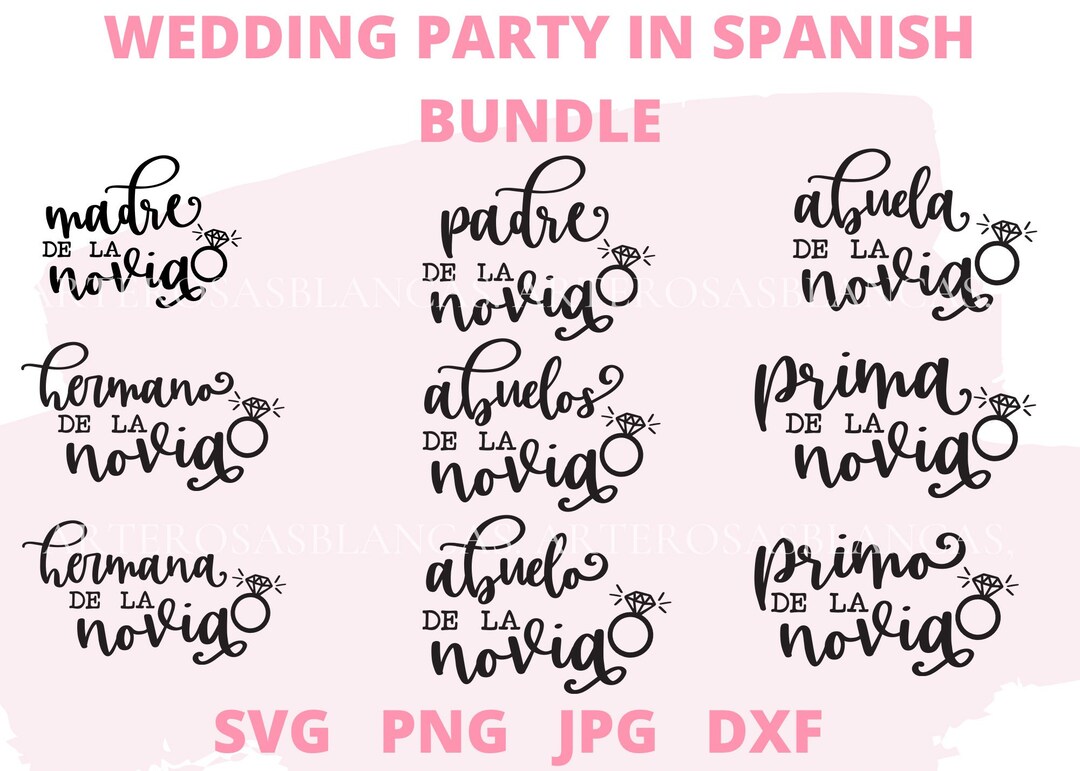 Spanish Wedding Svg Bundle| Wedding Party Svg Bundle | Spanish Svg ...