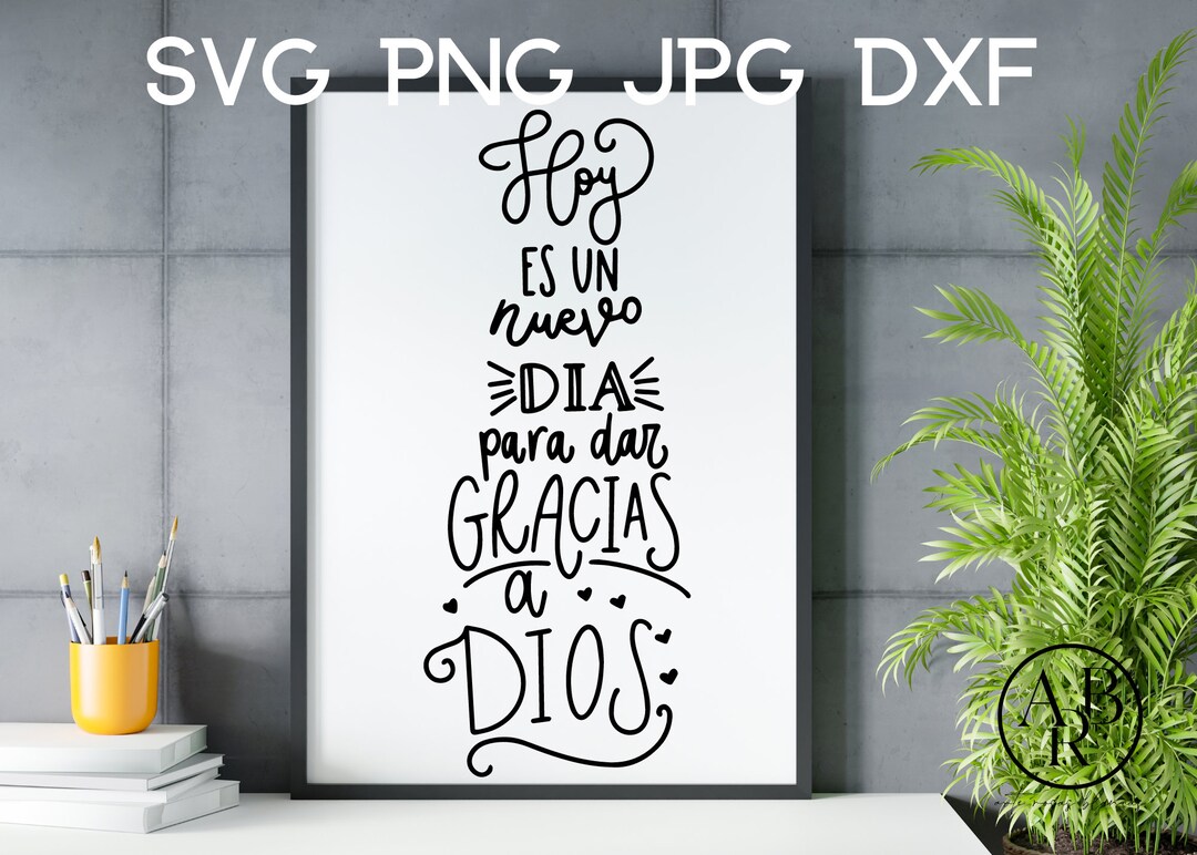 Frases Bonitas Svg | Frases Cristianas Svg | Frases Catolicas Svg ...