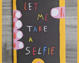 Let Me Take a Selfie - Etsy