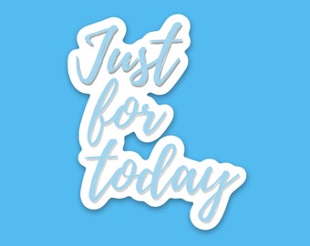 Just for Today - Etsy
