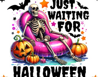 Just Waiting for Halloween PNG, Funny Halloween Png, Spooky Summer ...