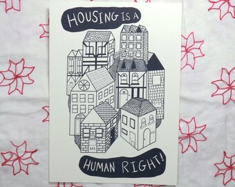 Housing is A Human Right Print, Socialism, Rights, Equality, No One is ...