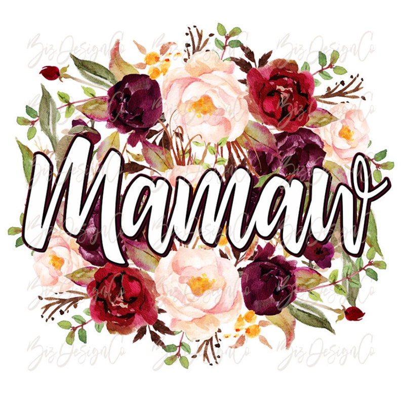 Mamaw Sublimation Designs Downloads Sublimation Files Png - Etsy