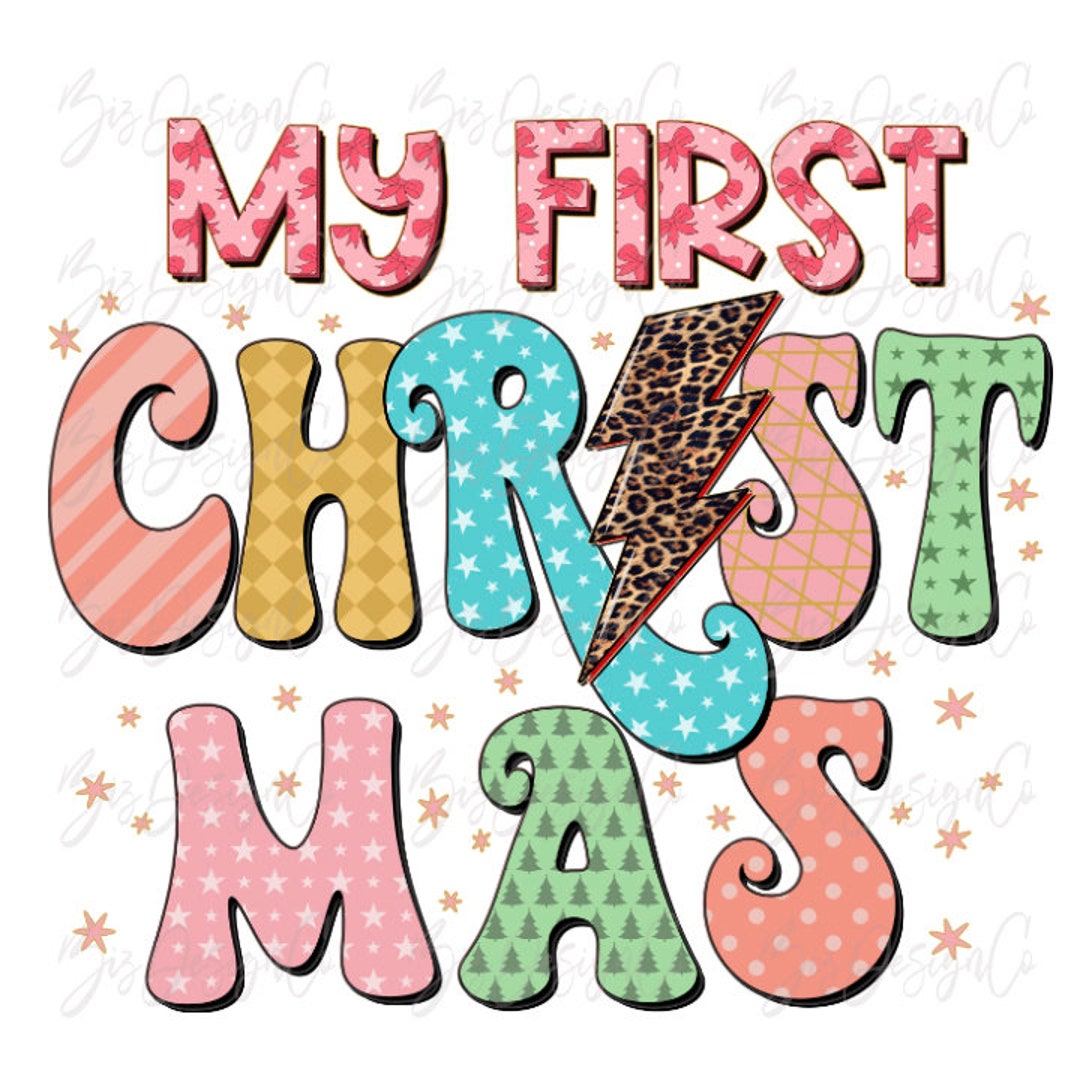 My First Christmas Png, Retro Christmas Sublimation Designs Downloads ...