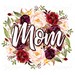 Floral Mom Png, Mama Sublimation Designs Downloads, Floral Mom ...