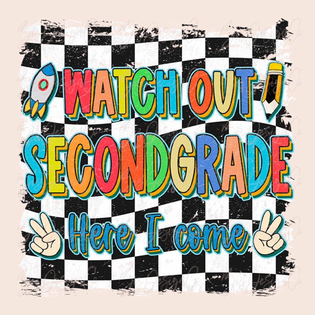 Watch Out Second Grade Here I Come Png, Boy Hello Second Grade Png ...