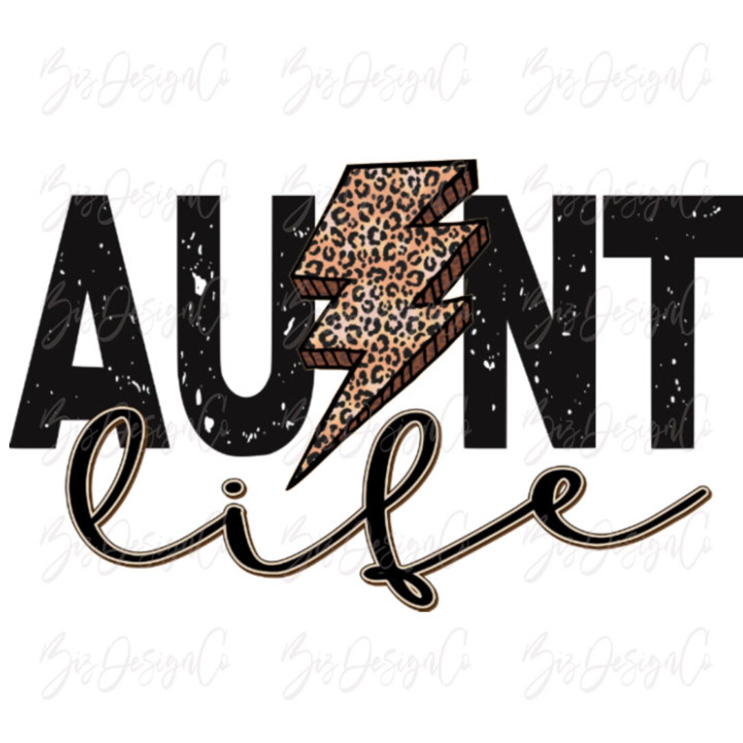 Aunt Life Png, Leopard Aunt Sublimation Designs Downloads, Retro ...