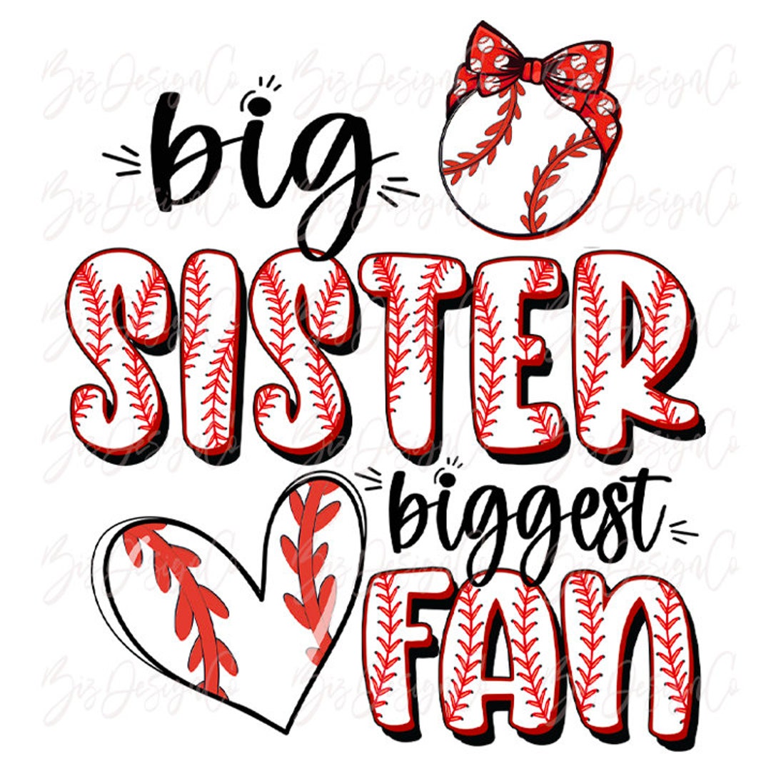 Big Sister Biggest Fan Baseball Png, Vintage Retro Baseball Sublimation ...
