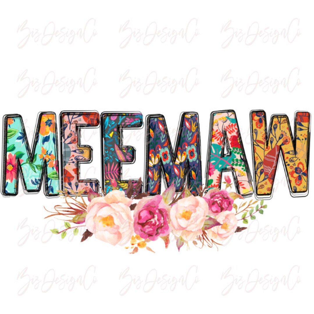 Meemaw Sublimation Designs Downloads, Grandma Sublimation Files Png ...