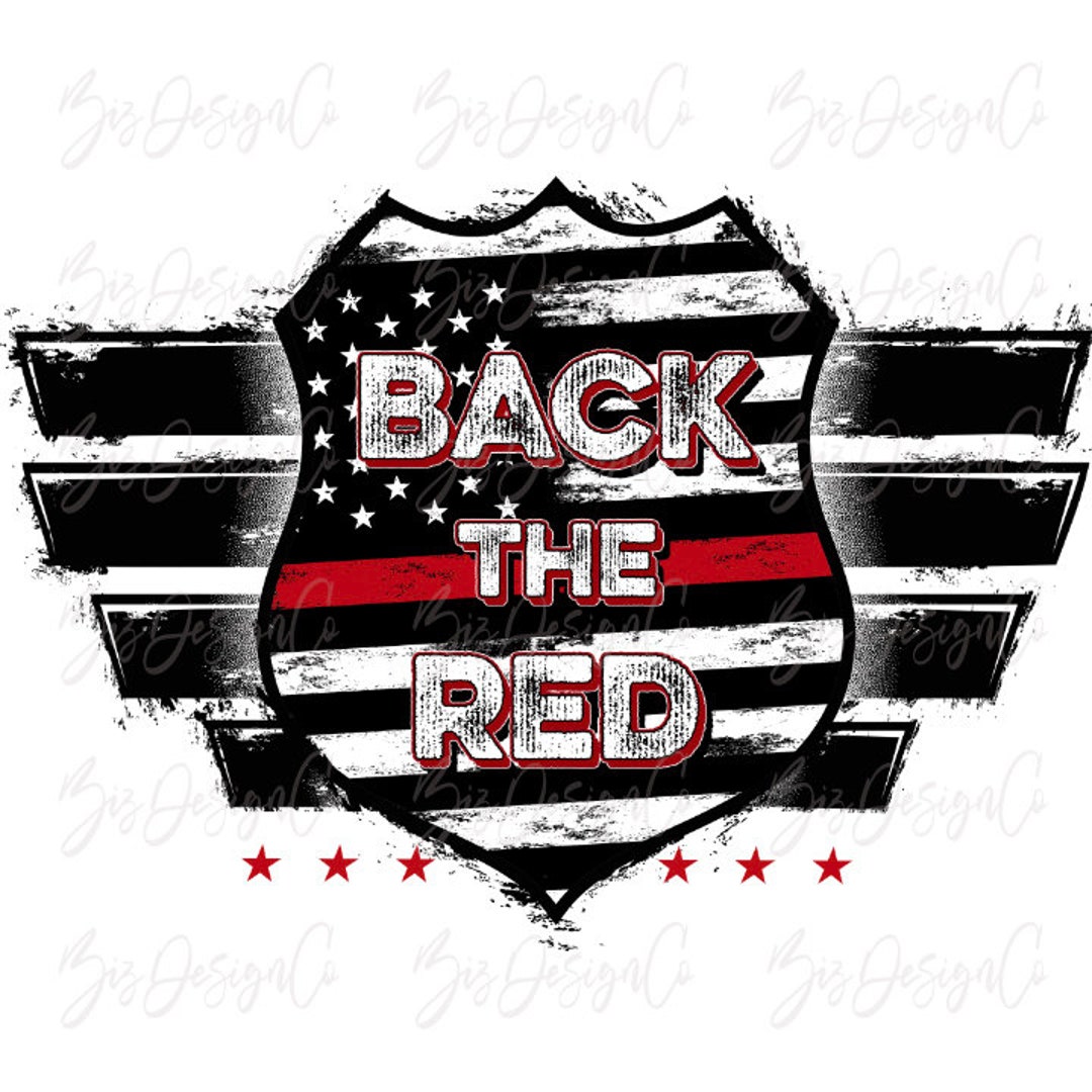 Back the Red Png, 4th of July Sublimation Designs Downloads, Thin Red ...