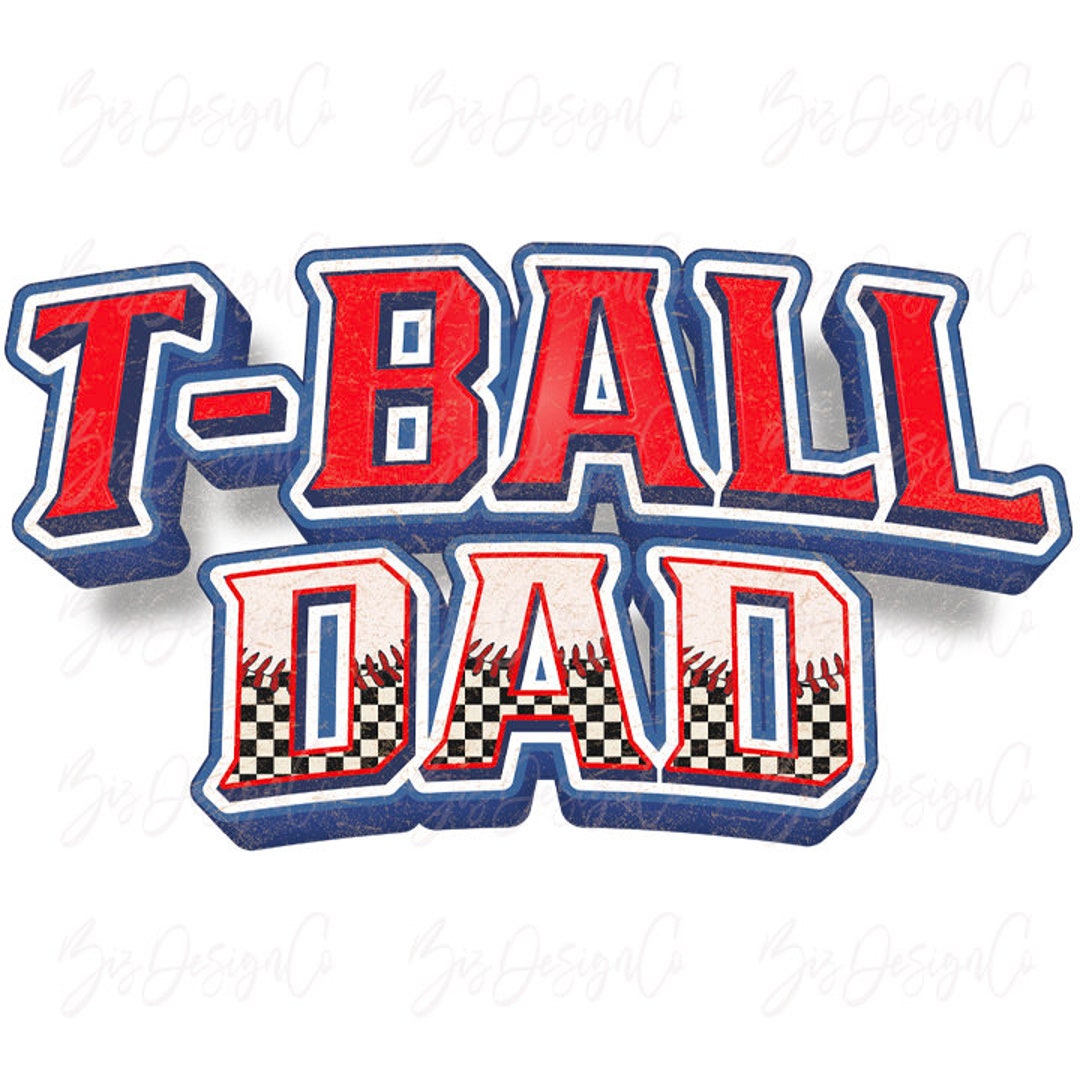 Retro T-ball Dad Png, Vintage Tee Ball Sublimation Designs Downloads ...
