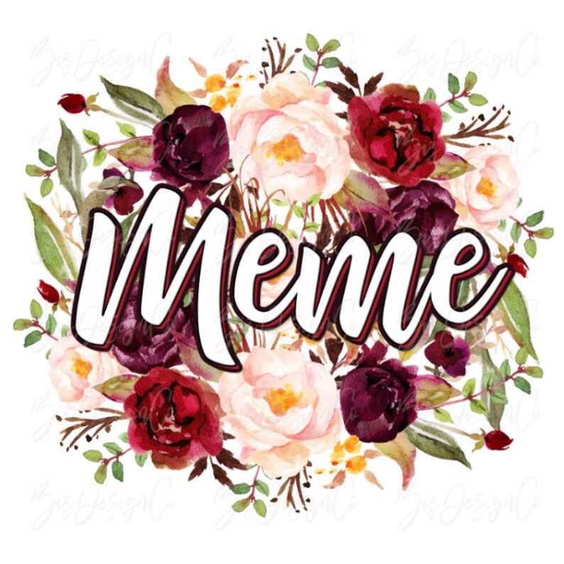 Floral Meme Png Floral Grandma Sublimation Designs Downloads - Etsy