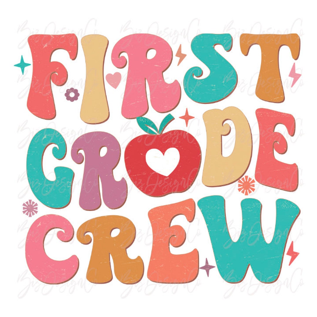 Retro First Grade Crew Png, 1st Grade Sublimation Designs Downloads ...