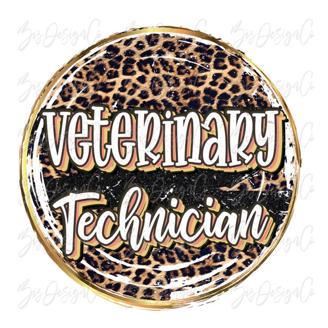 Leopard Veterinary Technician Sublimation Designs Downloads, Vintage ...