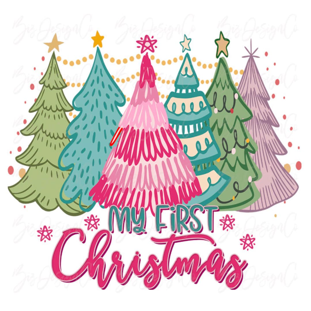 My First Christmas Png, Pink Christmas Sublimation Designs Downloads ...