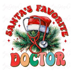 Santa's Favorite Doctor Png, Retro Christmas Sublimation Designs ...
