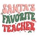 Santa's Favorite Teacher Png File, Groovy Christmas Sublimation Designs ...