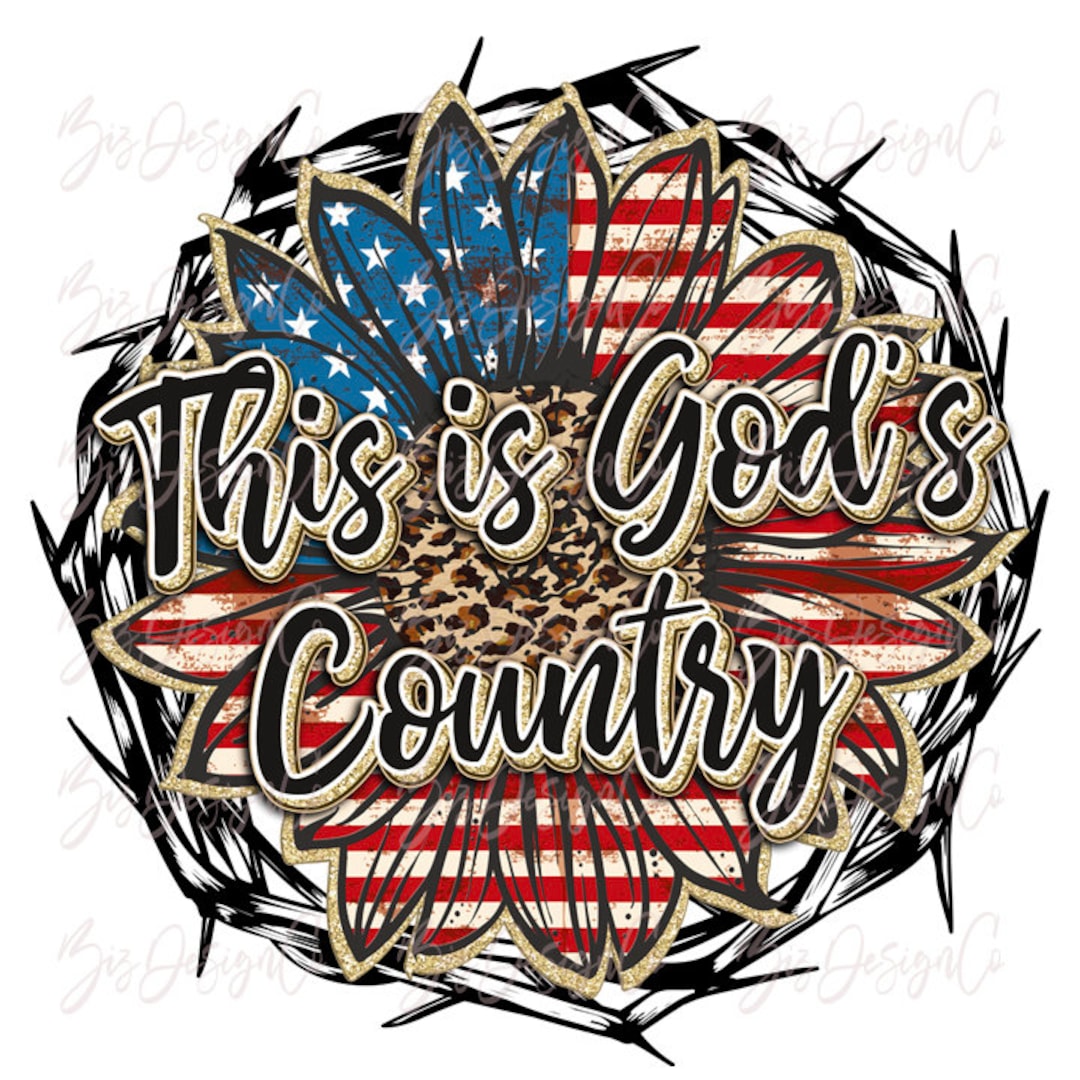 Retro This is Gods Country Png, American Flag Sunflower Sublimation ...