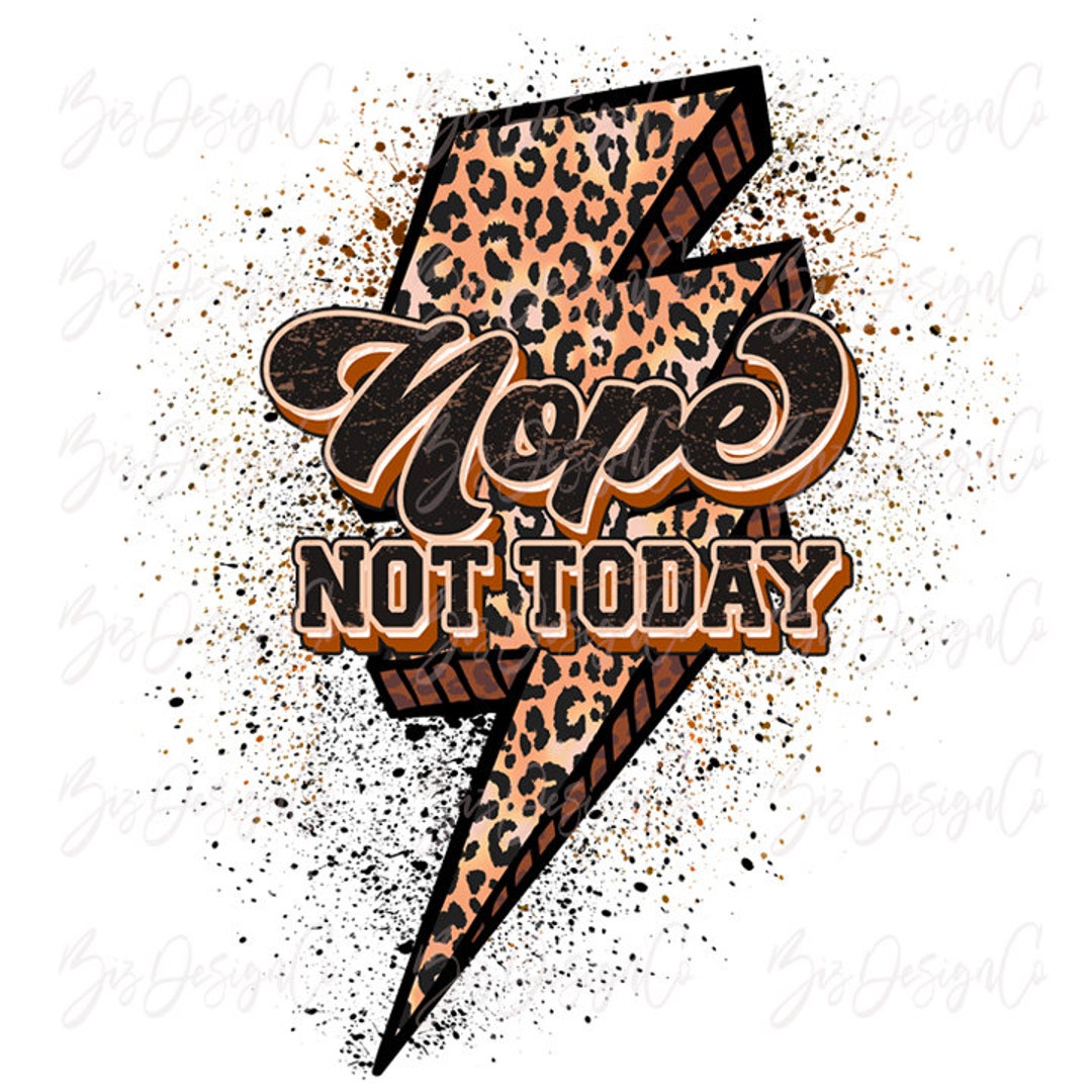 Nope Not Today Png, Vintage Leopard Sublimation Designs Downloads ...