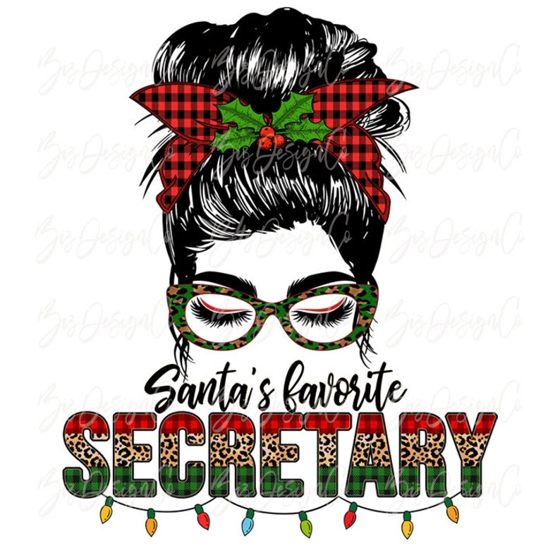 Santas Favorite Secretary Png Santas Favorite Christmas Etsy