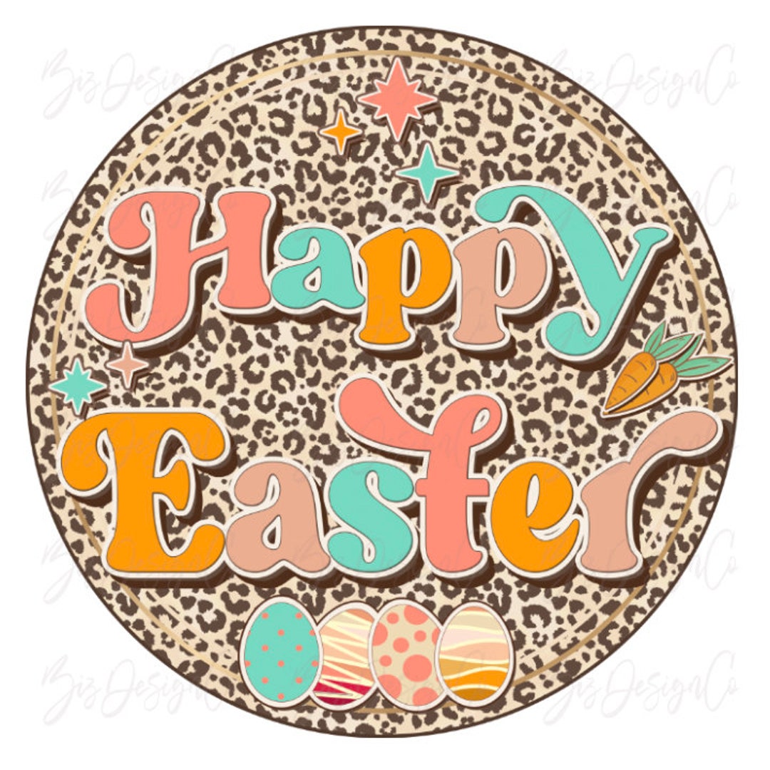 Leopard Happy Easter Png Clipart, Retro Easter Sublimation Designs ...