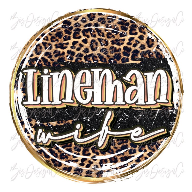 Lineman Wife Sublimation Png Leopard Sublimation Designs | Etsy