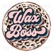 Wax Boss Png, Leopard Sublimation Designs Downloads, Mama Girl ...