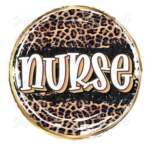 Leopard Nurse Sublimation Designs Downloads Distressed Circle - Etsy