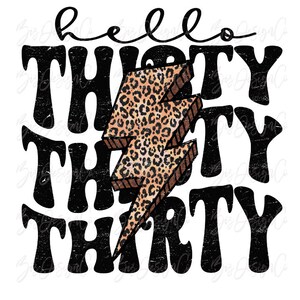 Leopard Hello 30 Shirt Women, Hello Thirty Png, Sublimation Designs ...