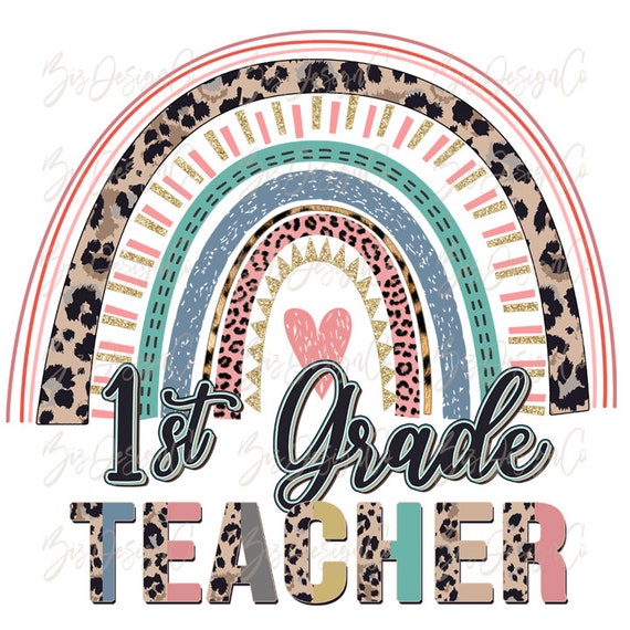 Leopard First Grade Teacher Rainbow Png Teacher Sublimation - Etsy