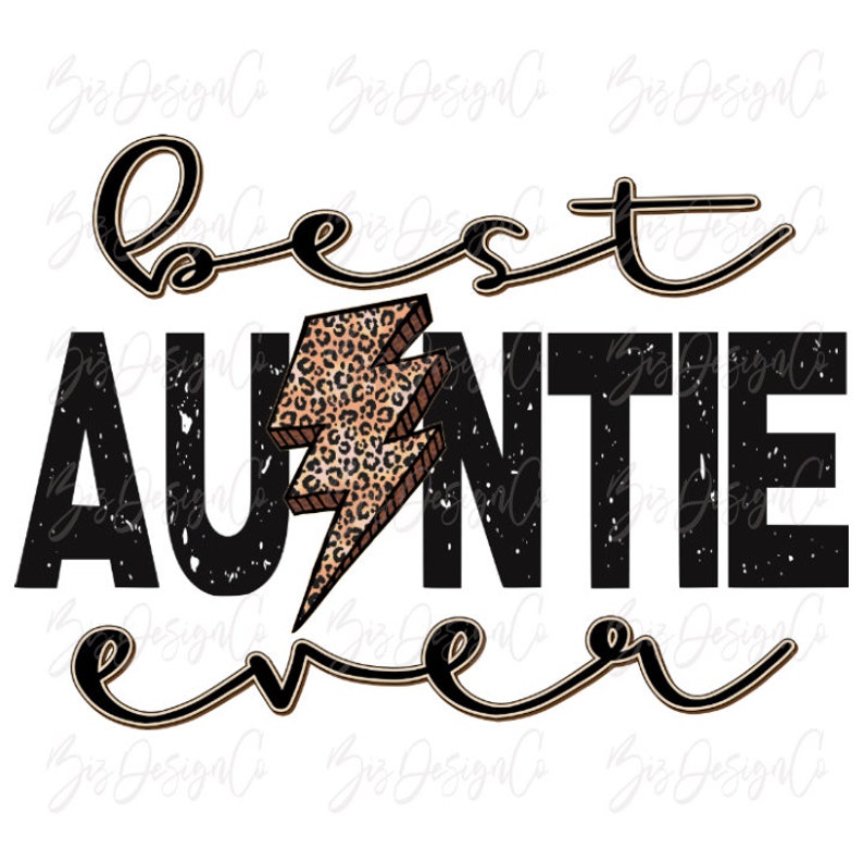 Best Auntie Ever Png Leopard Aunt Sublimation Designs - Etsy