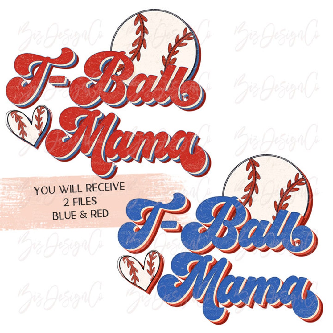 T-ball MAMA Png, Retro T Ball Mama Png, Retro Tee Ball Sublimation ...
