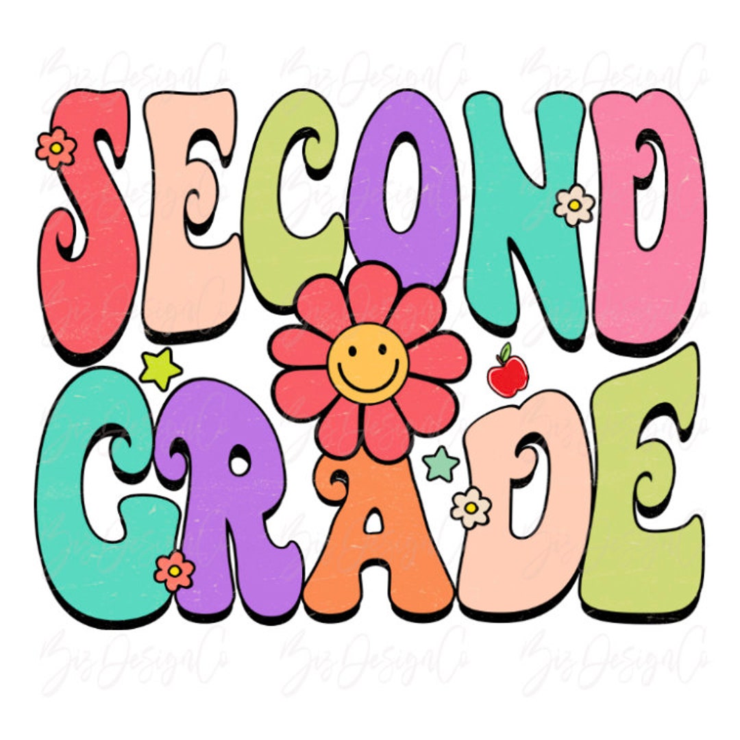 Hello Second Grade Png, Second Grade Teacher Png, Back to School 2nd ...