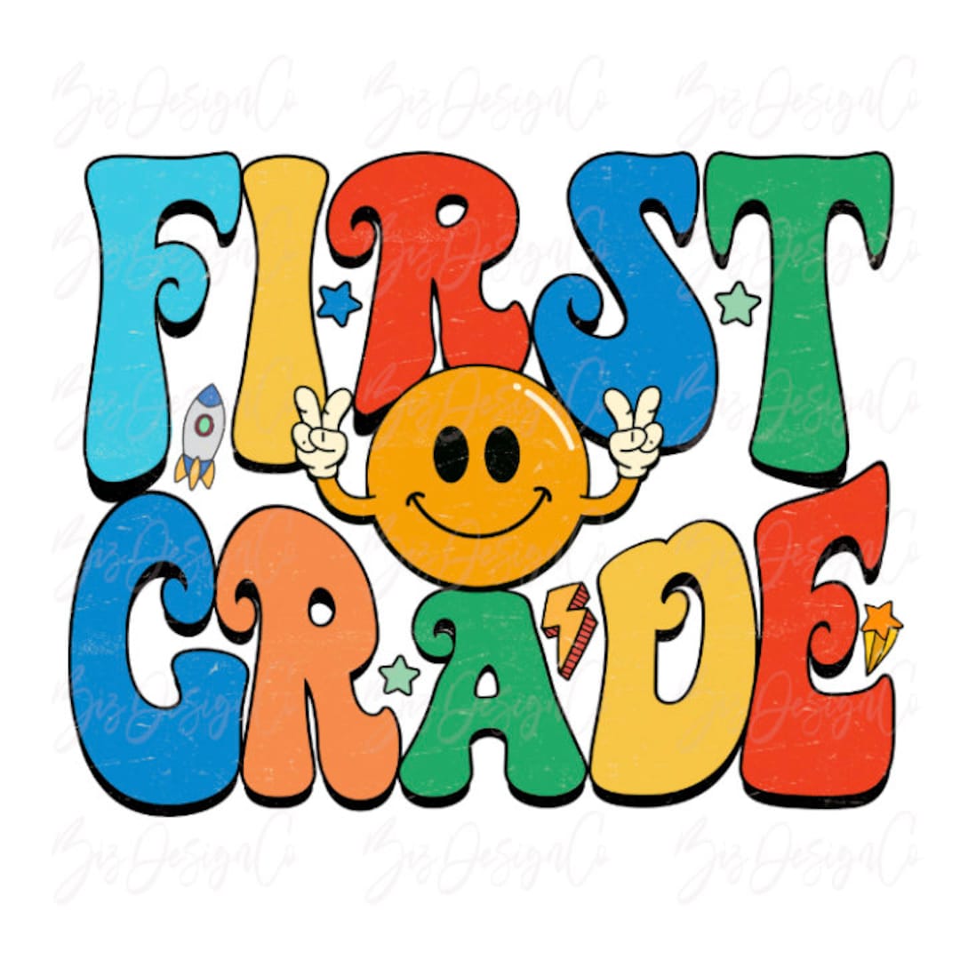 Hello First Grade Png, First Grade Teacher Png, Back to School, 1st ...