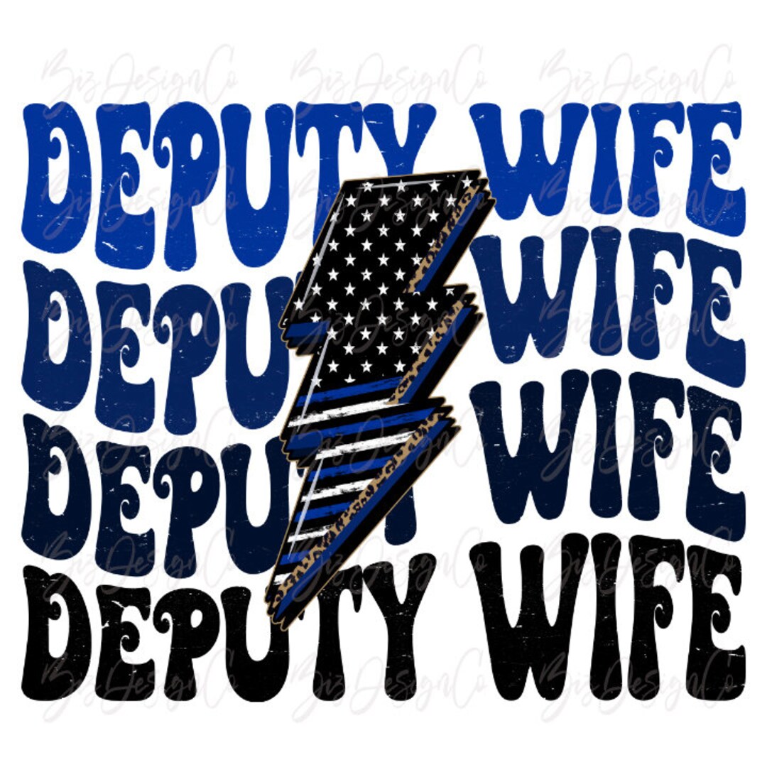 Deputy Wife Png, 4th of July Sublimation Designs Downloads, Retro Blue ...