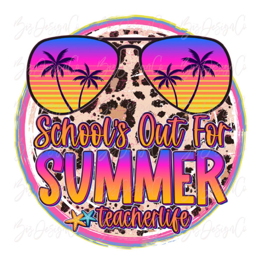 Schools Out for Summer Teacher Life Png Retro Summer - Etsy