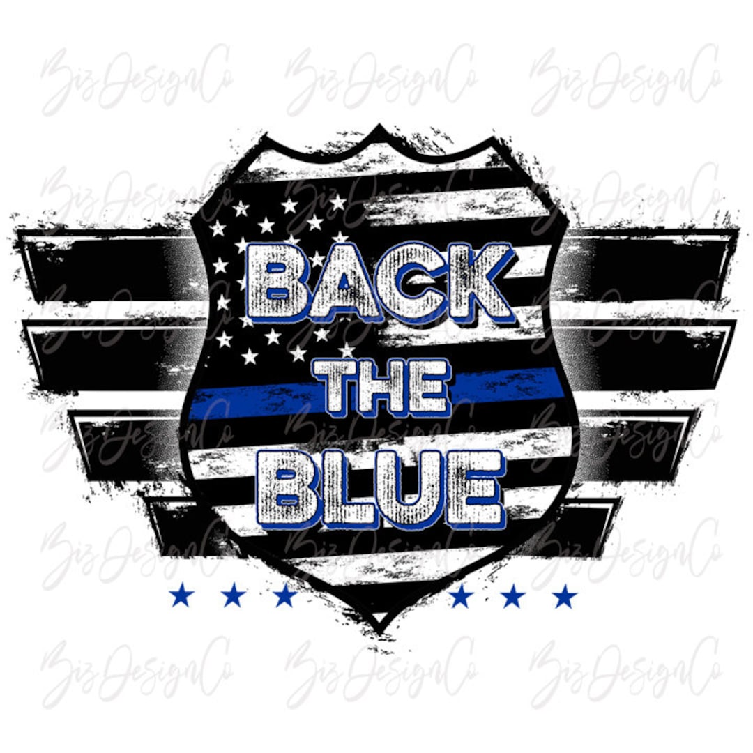 Back the Blue Png, 4th of July Sublimation Designs Downloads, Blue ...