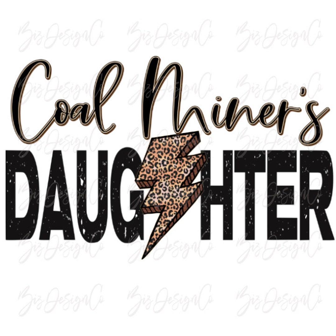 Coal Miner's Daughter Png, Leopard Sublimation Designs Downloads, Coal ...