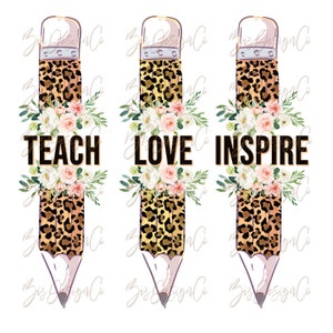 Teach Love Inspire Png, Teacher Sublimation Designs Downloads, Leopard ...
