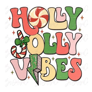 Holly Jolly Vibes Png, Groovy Christmas Sublimation Designs Downloads ...
