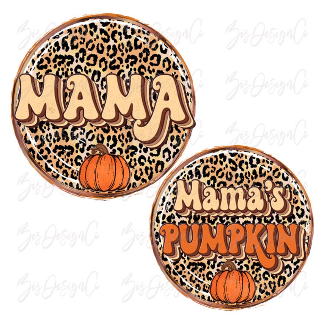 Fall Mama Png, Mama's Pumpkin Png, Retro Thanksgiving Sublimation ...