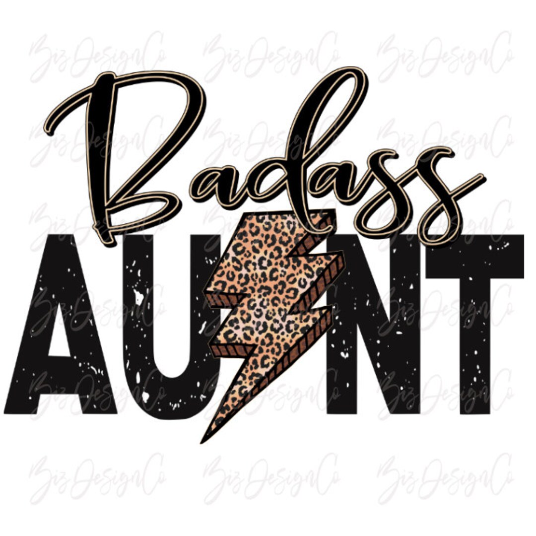Retro Aunt Sublimation Designs Downloads, Leopard Badass Aunt Png ...
