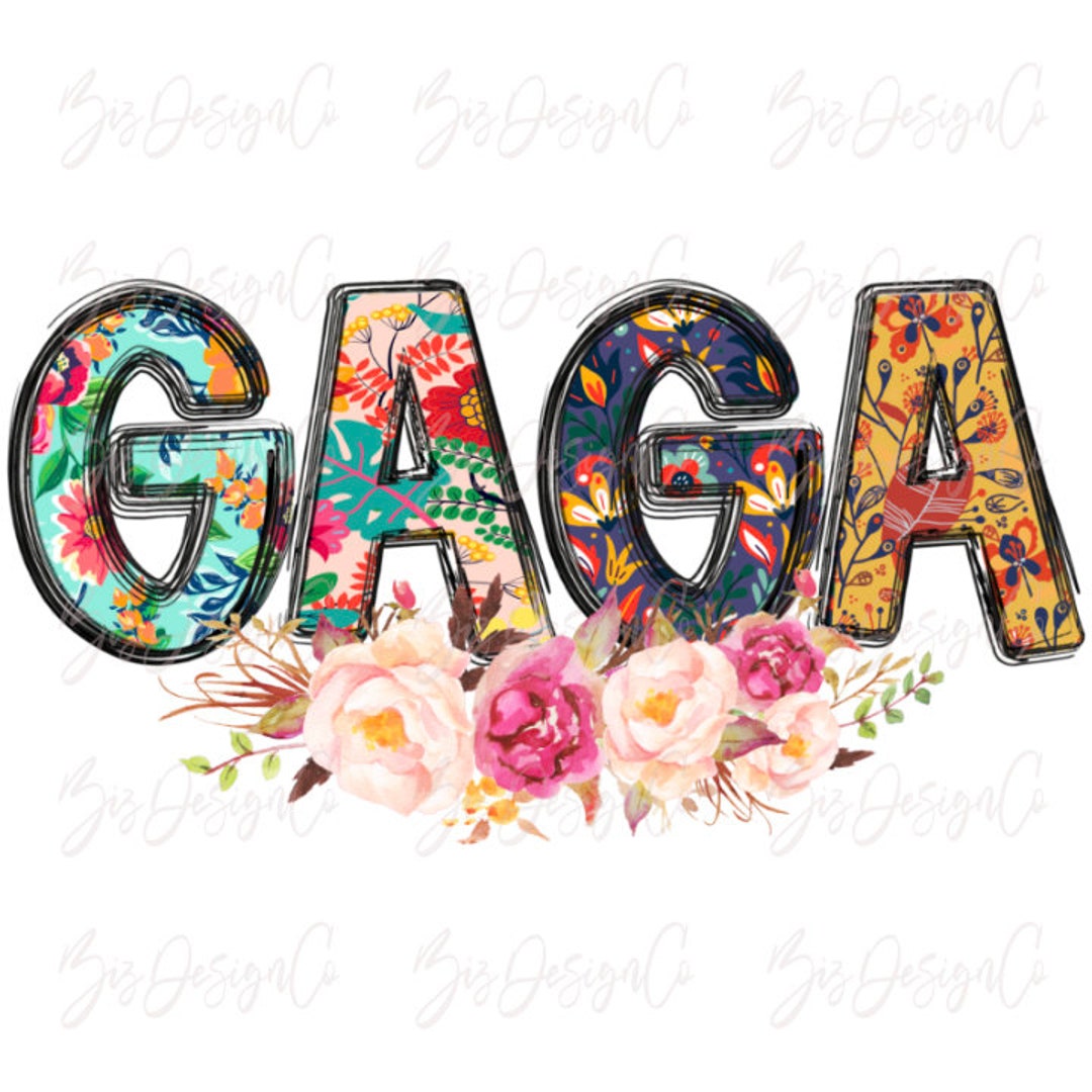Boho Floral Gaga Png, RETRO Gaga Sublimation Designs Downloads, Gaga ...