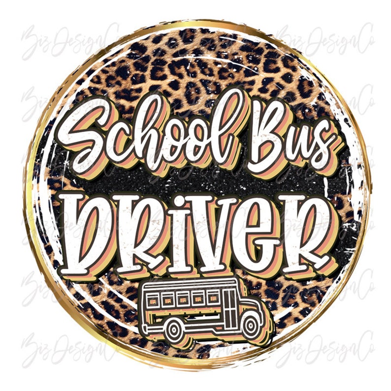 Leopard School Bus Driver Sublimation Designs Downloads, Retro ...