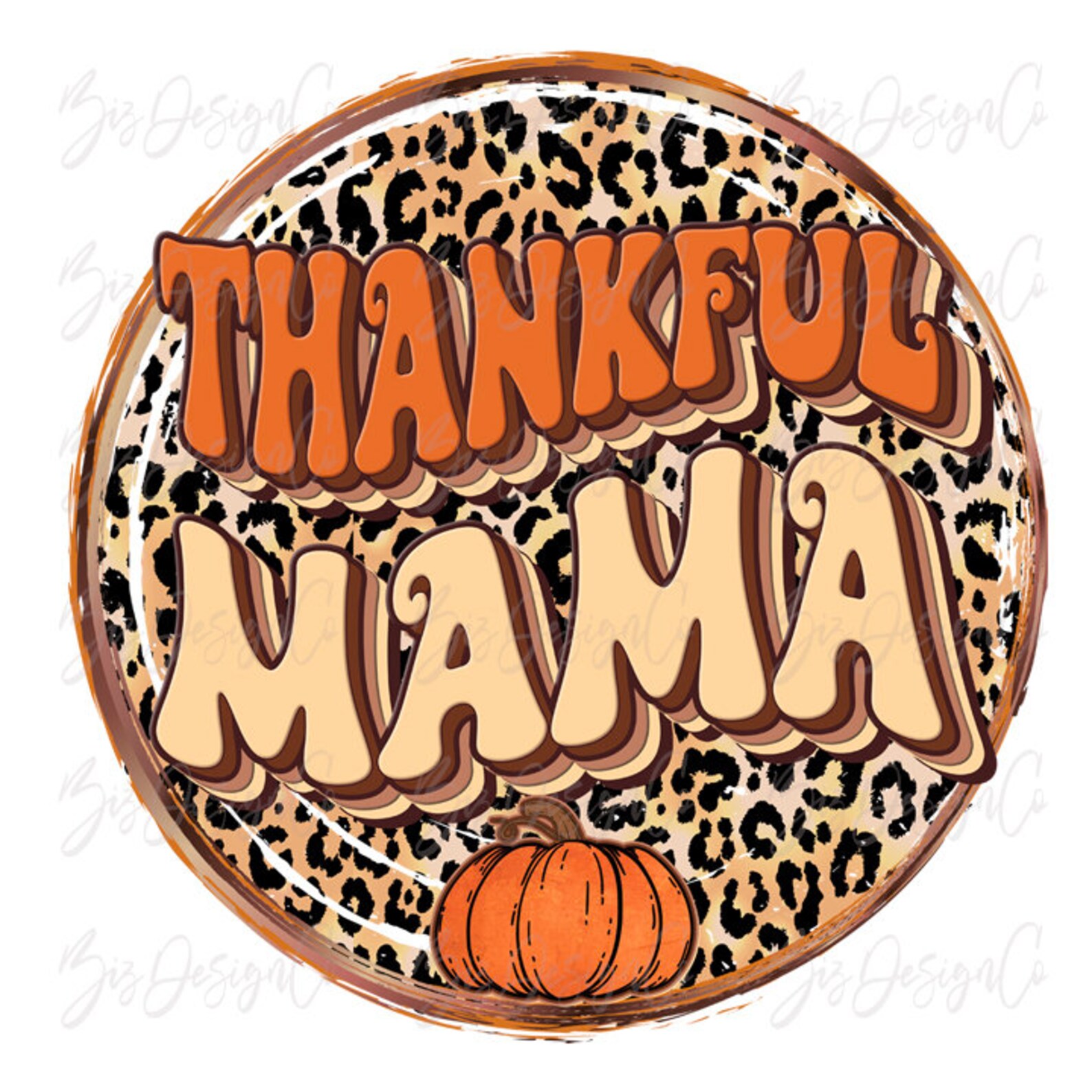 Thankful Mama Png Leopard Thanksgiving Sublimation Designs - Etsy