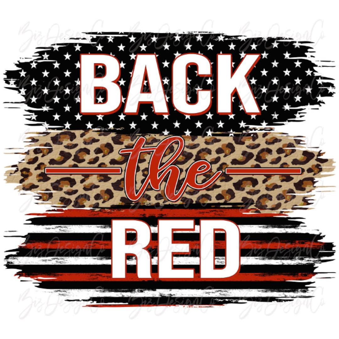 Back the Red Png, Firefighter Sublimation Designs Downloads , Red ...